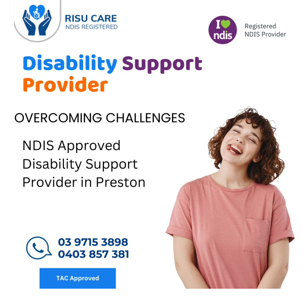 NDIS Provider Preston | Personalised Disability Support Services